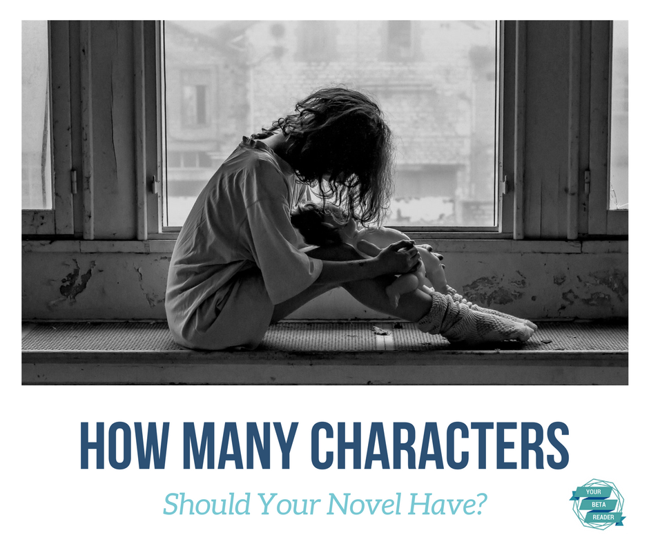 How Many Characters Should Your Novel Have 